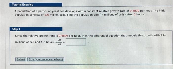 Solved A population of a particular yeast cell develops with | Chegg.com