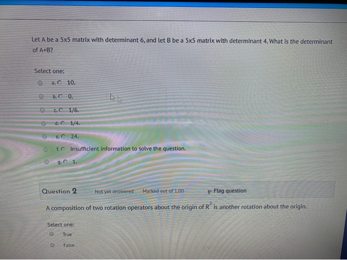 Solved Let A be a 5x5 matrix with determinant 6, and let B | Chegg.com