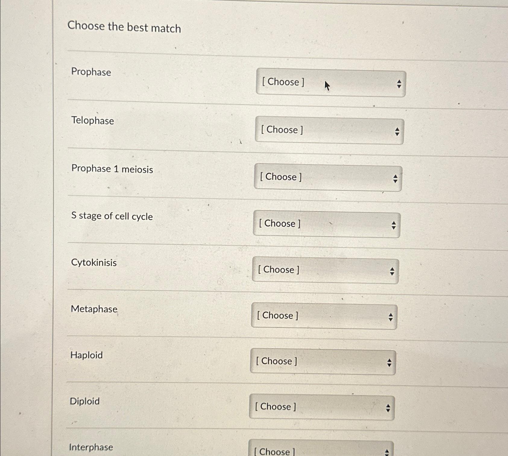 Solved Choose the best matchProphaseTelophaseProphase 1 | Chegg.com