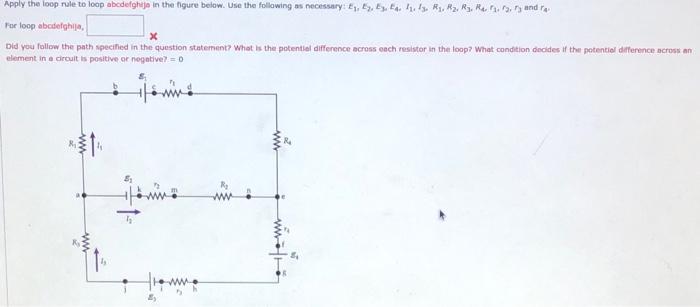 Solved Apply the loop rule to loop abcdefghaje in the figure | Chegg.com