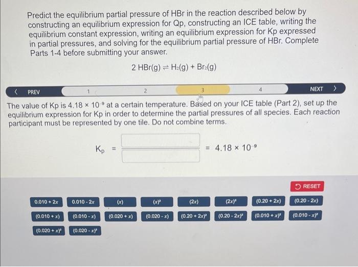 Solved Predict the equilibrium partial pressure of HBr in | Chegg.com