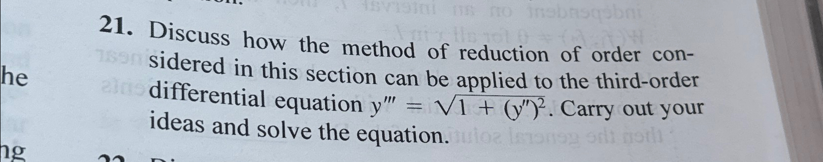 Solved Discuss how the method of reduction of order | Chegg.com