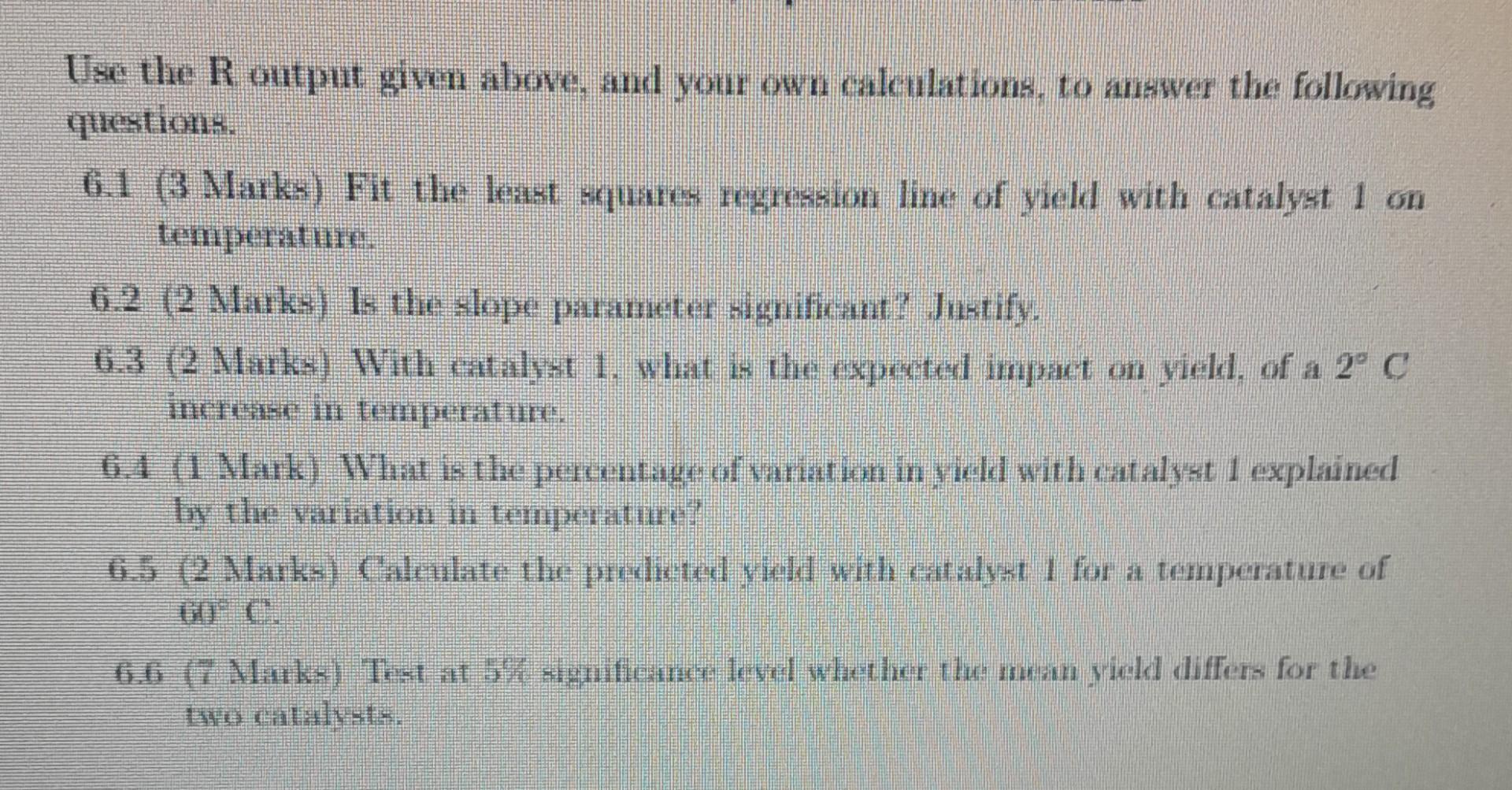 Solved QUESTION 6 [17 Marks] In order to compare the | Chegg.com