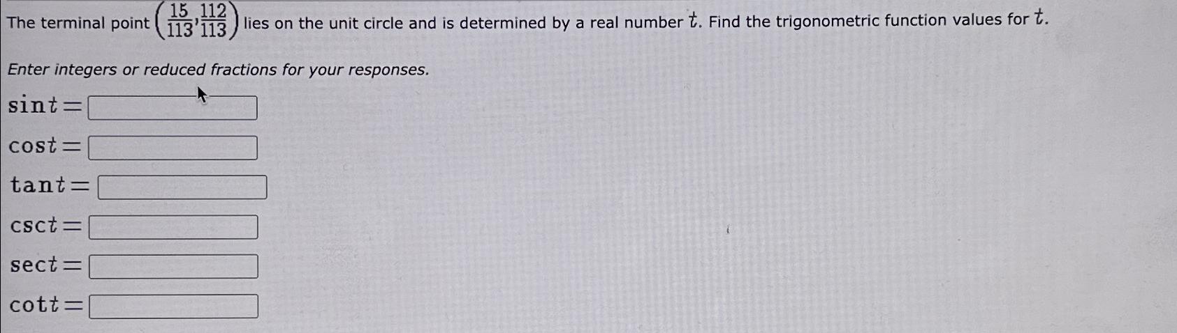 Solved The terminal point (15113,112113) ﻿lies on the unit | Chegg.com