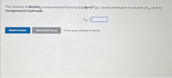 Solved The solubility of Mn(OH)2 is measured and found to be | Chegg.com