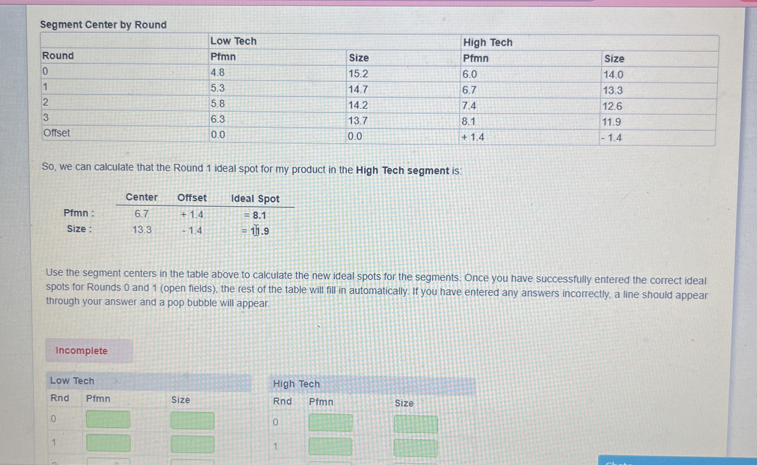 Solved Segment Center by Round\table[[,Low Tech,High | Chegg.com