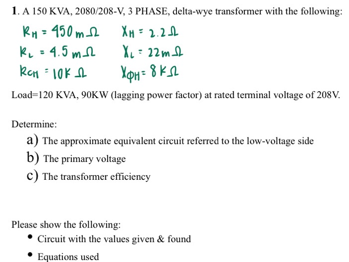 The Equivalent Circuit referred to the LV side of a | Chegg.com