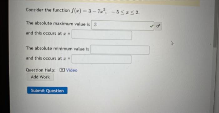 Solved Consider the function f(x)=3−7x2,−5≤x≤2. The absolute | Chegg.com
