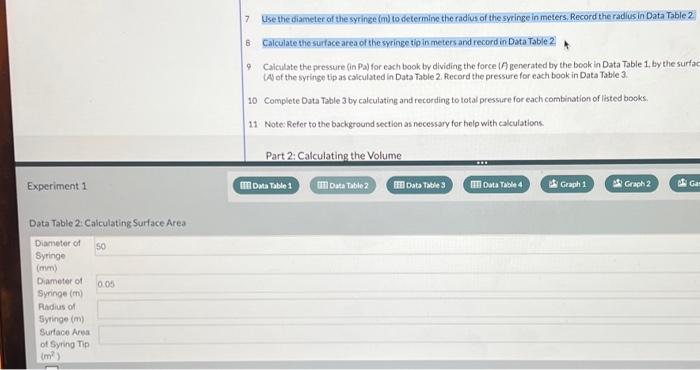 Solved 7 Use the diameter of the syringe (m) to determine | Chegg.com