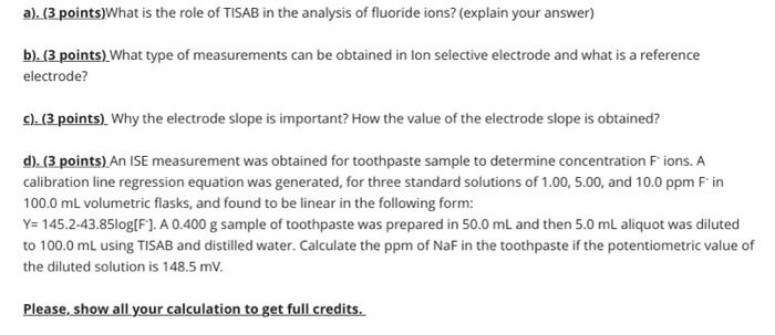 Solved a). (3 points)What is the role of TISAB in the | Chegg.com