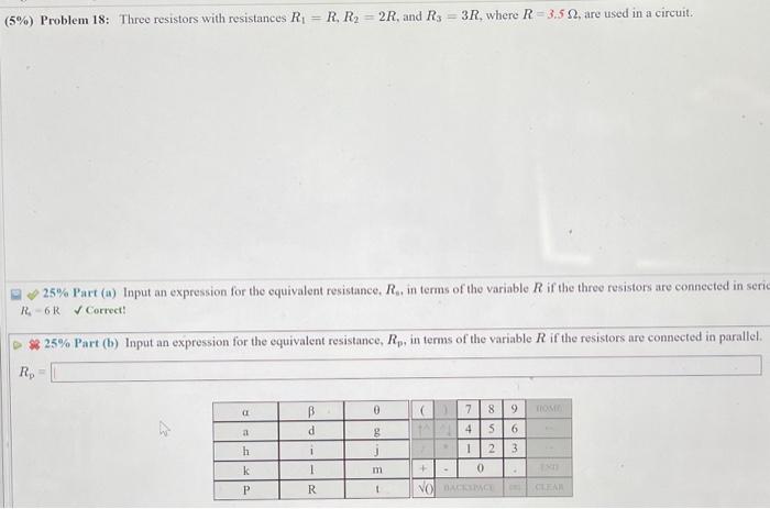 Solved 5\%) Problem 18: Three resistors with resistances | Chegg.com