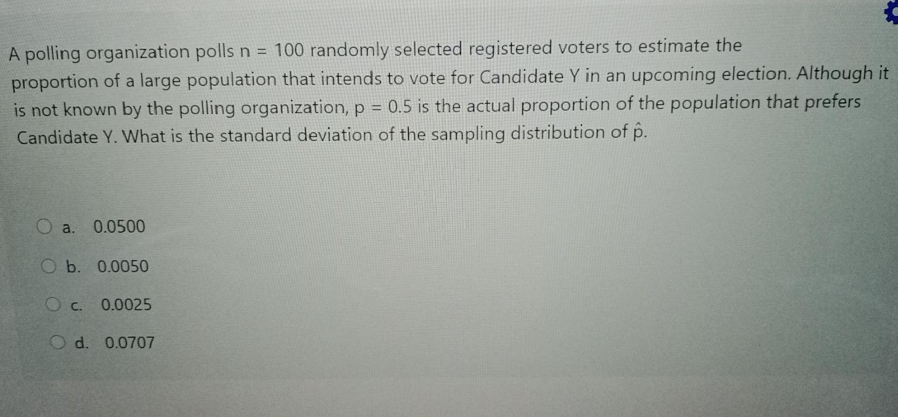 Solved A polling organization polls n = 100 randomly | Chegg.com