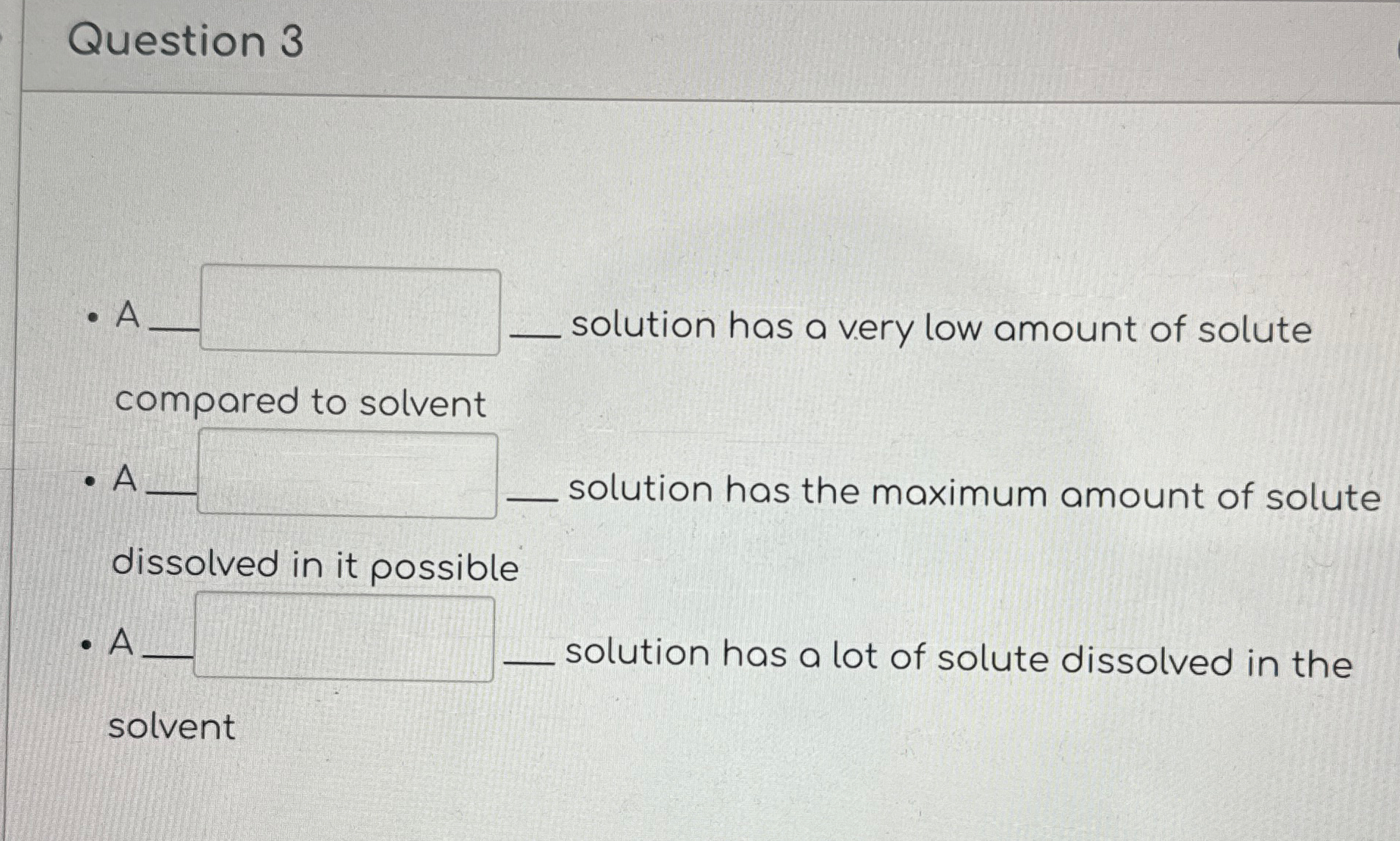 Solved Question 3A _______ ﻿solution has a very low amount | Chegg.com