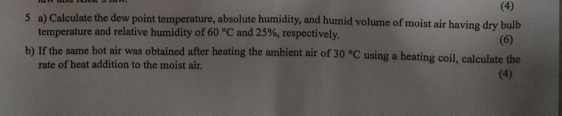 Solved 5 ﻿a) ﻿Calculate the dew point temperature, absolute | Chegg.com