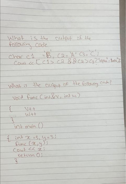 Solved What is the output of the following code char c1 B | Chegg.com