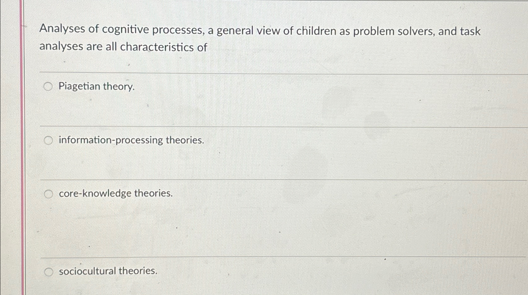 Solved Analyses of cognitive processes, a general view of | Chegg.com