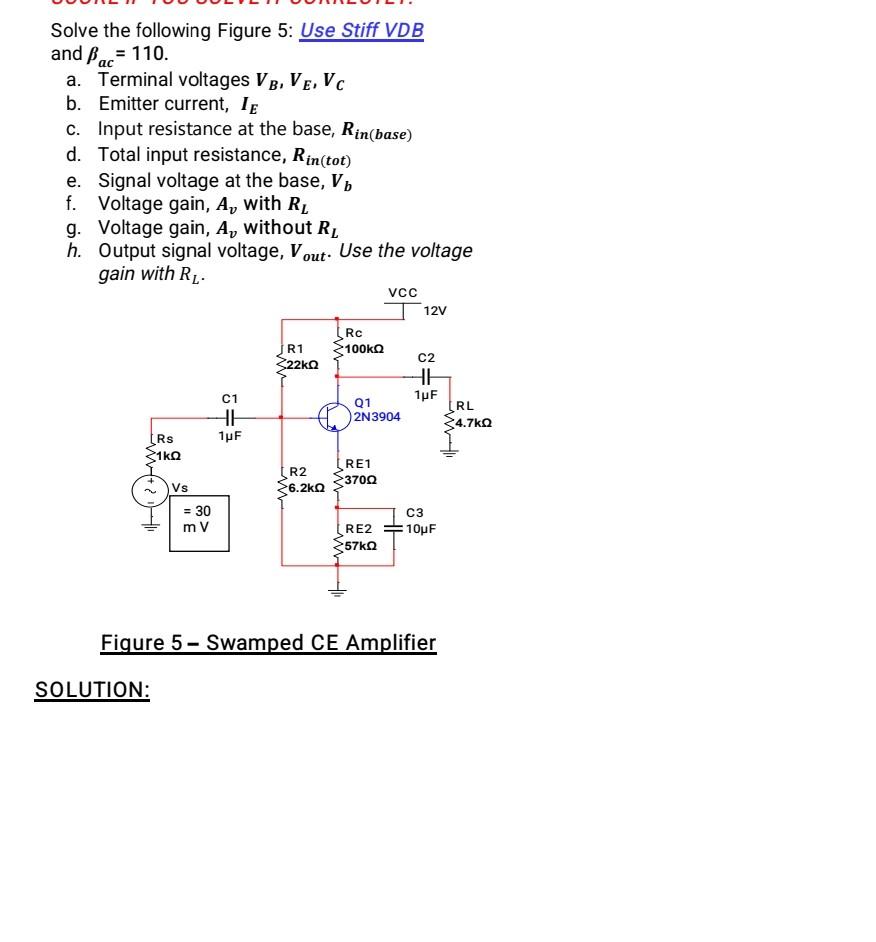 Solved Solve the following Figure 5: Use Stiff VDB and | Chegg.com