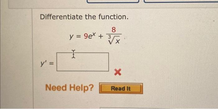 Solved Differentiate the function. y=9ex+3x8Find the | Chegg.com