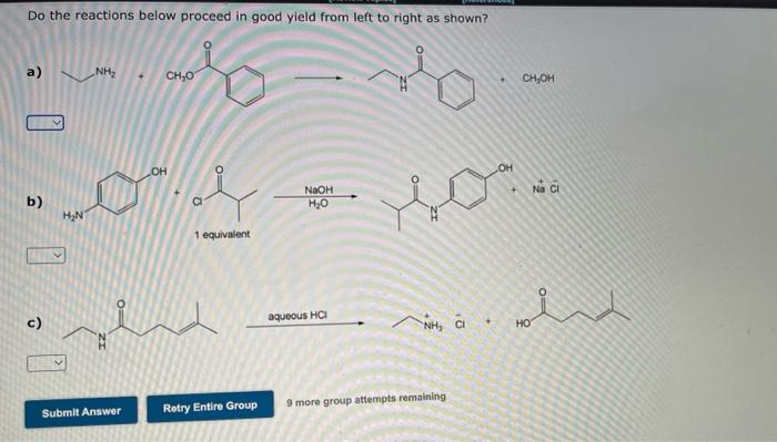 Solved Do the reactions below proceed in good yield from | Chegg.com