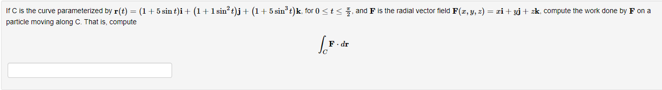 Solved If C ﻿is the curve parameterized by | Chegg.com