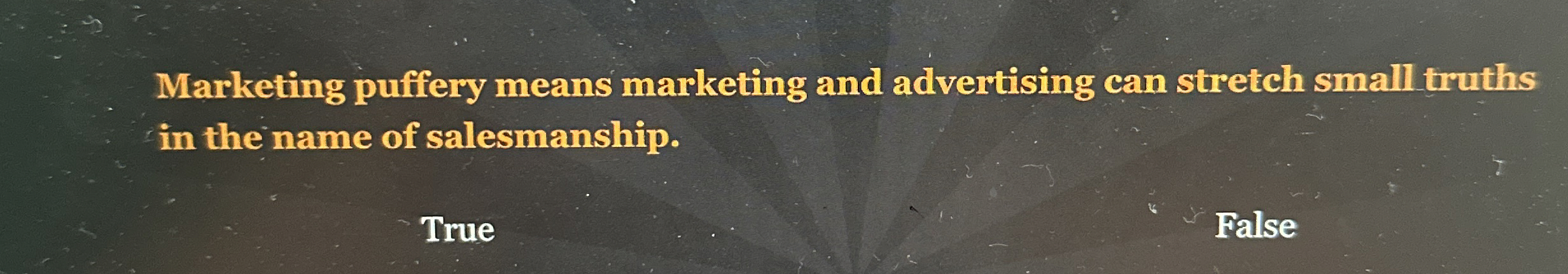 Solved Marketing puffery means marketing and advertising can | Chegg.com