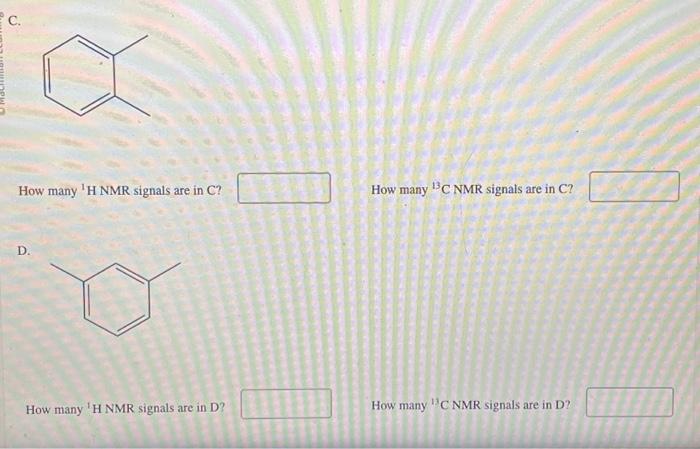 Solved Identify the number of unique 1H NMR and 13C NMR | Chegg.com