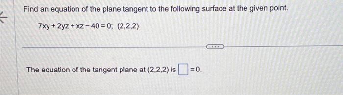 Solved Find an equation of the plane tangent to the | Chegg.com