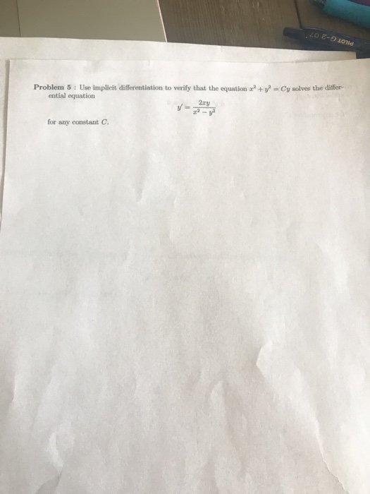 Solved Problem 3 : Verify that the function y= solves the | Chegg.com