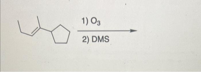 Solved 1) O3 2) DMS | Chegg.com