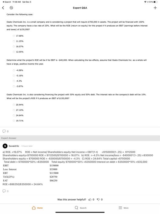 What will be the project's ROE if it produces an EBIT | Chegg.com