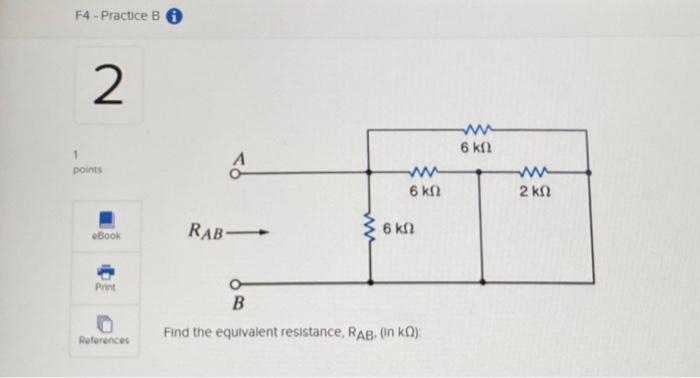 Solved Find the equivalent resistance, RAB, (in kΩ ) | Chegg.com