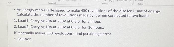 Solved - An energy meter is designed to make 450 revolutions | Chegg.com