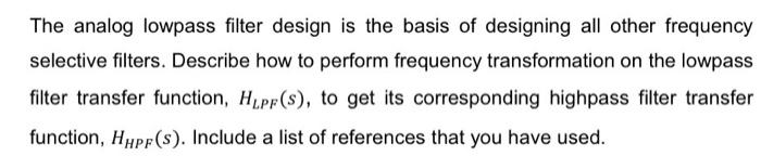 Solved Passband ripple = 0.1 Stopband ripple = 0.05 Passband | Chegg.com