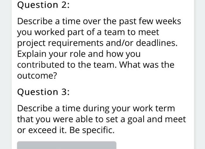 Solved Question 2: Describe a time over the past few weeks | Chegg.com