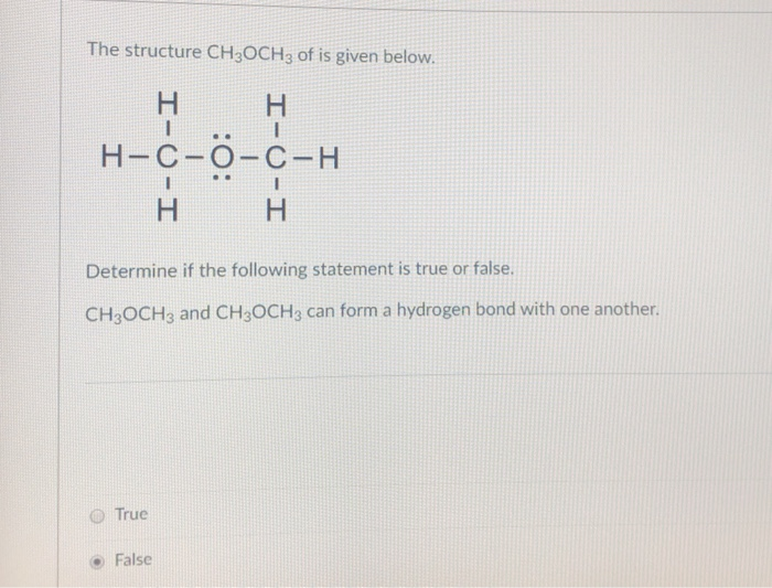 Solved The structure CH3OCH3 of is given below. H-C-0-C-H | Chegg.com