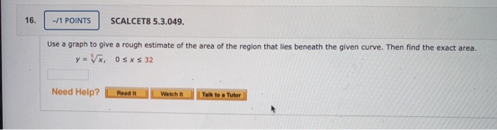 Solved 14. 0/1 POINTS PREVIOUS ANSWERS SCALCET8 5.3.044. | Chegg.com