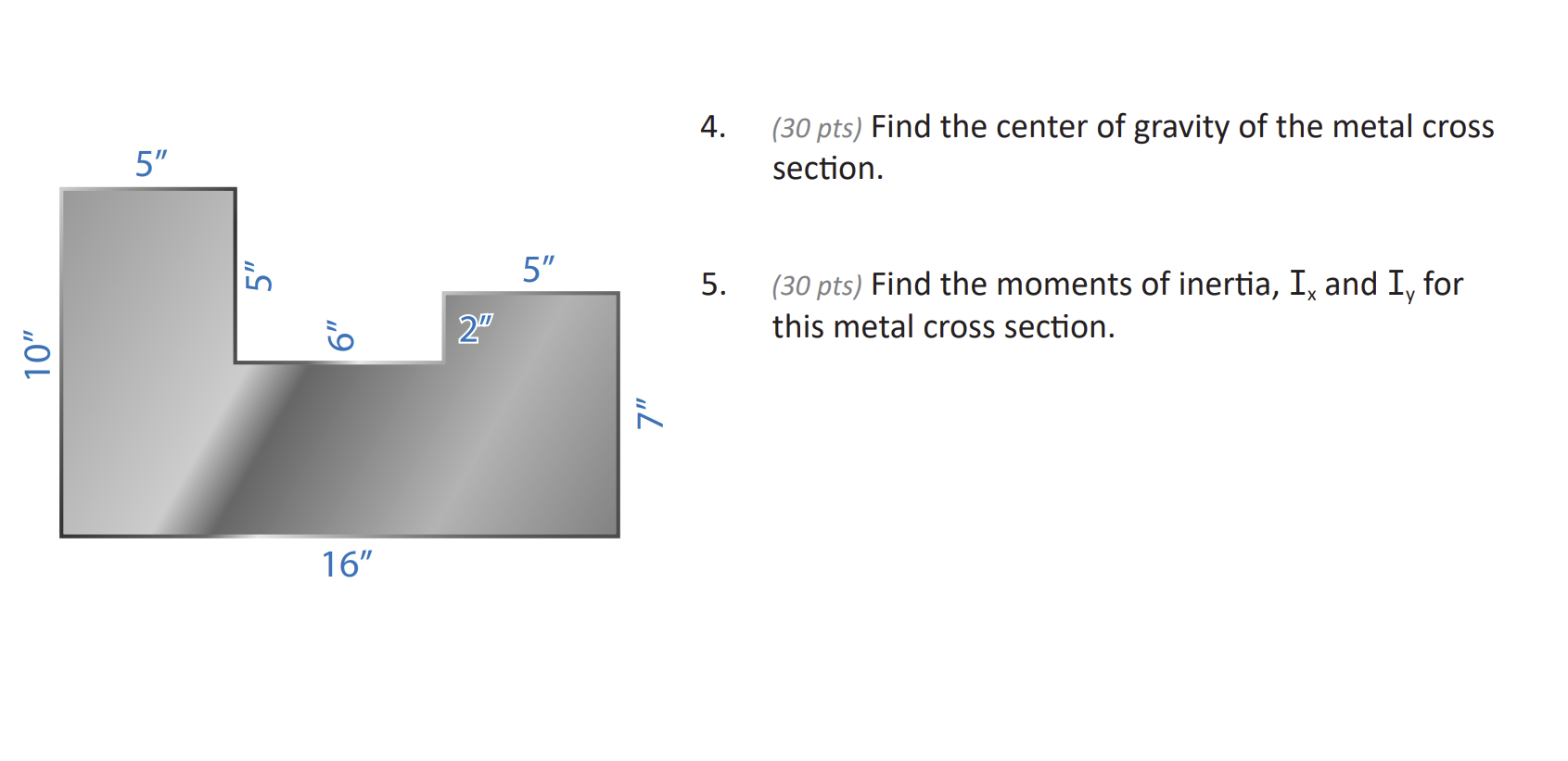 Solved v(30 pts) ﻿Find the center of ﻿gravity of ﻿the metal | Chegg.com