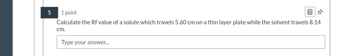 Solved 51 ﻿pointCalculate the Rf value of a solute which | Chegg.com