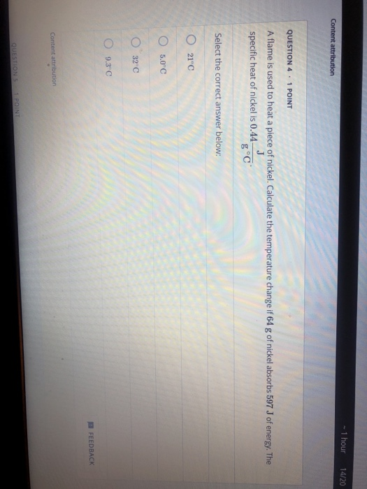 Solved - 1 hour 14/20 Content attribution QUESTION 4.1 POINT | Chegg.com