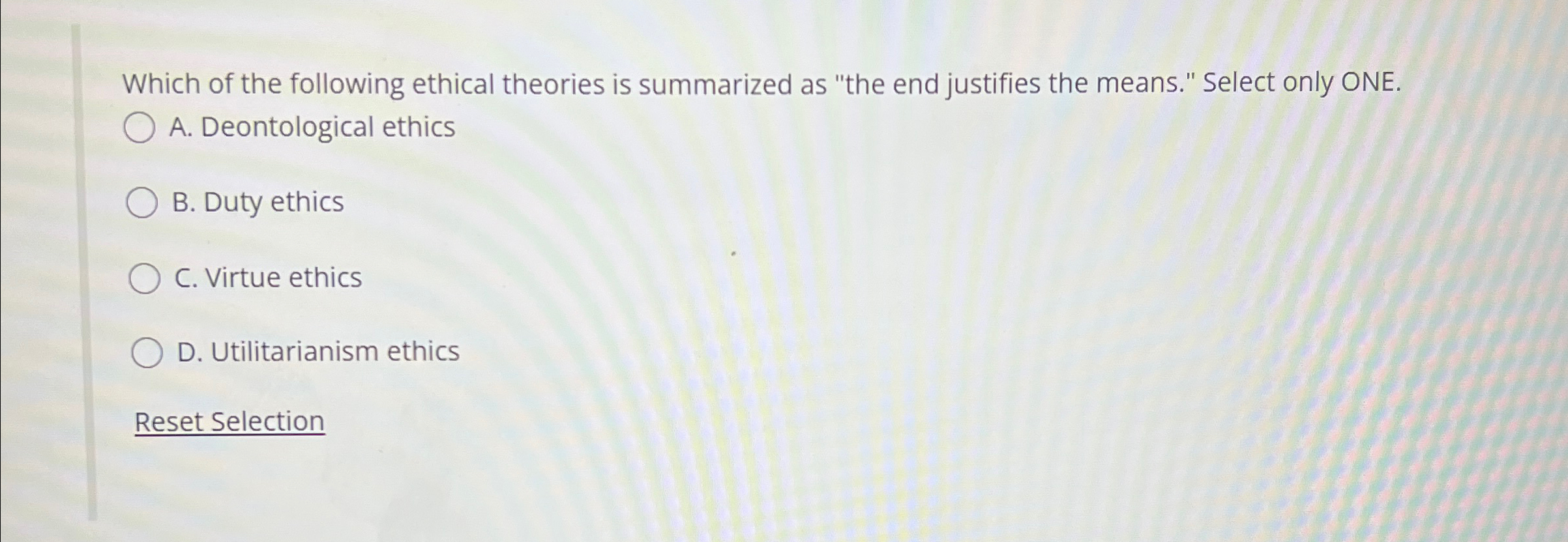 Solved Which of the following ethical theories is summarized | Chegg.com