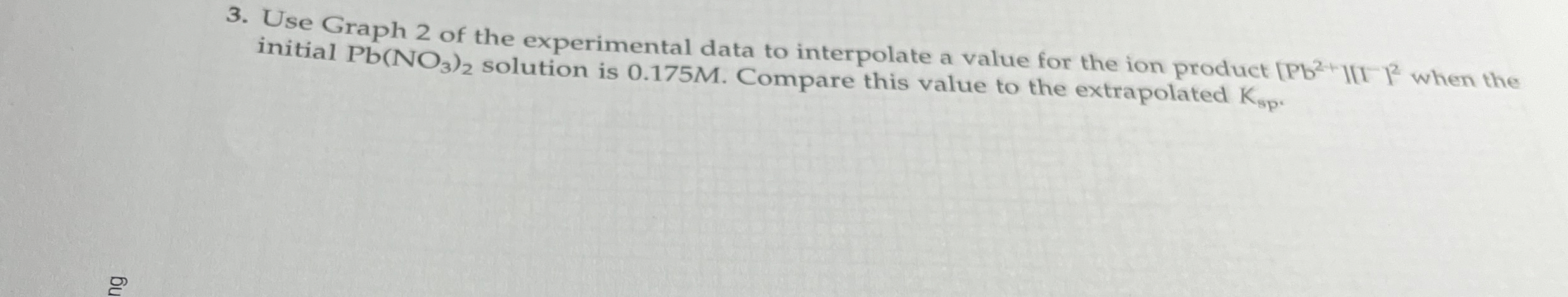 Solved Use Graph 2 ﻿of the experimental data to interpolate | Chegg.com