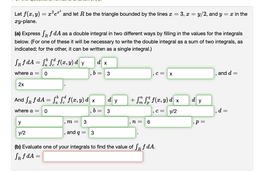 Solved Let f(x,y)=x2ex2 ﻿and let R ﻿be the triangle bounded | Chegg.com