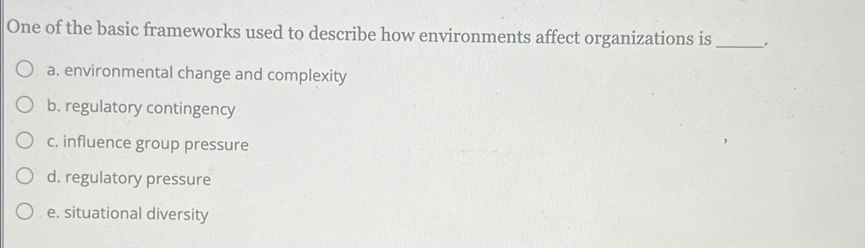 Solved One of the basic frameworks used to describe how | Chegg.com
