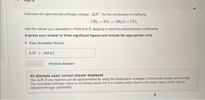Solved Calculate the approximate enthalpy change, ΔH∘, for | Chegg.com