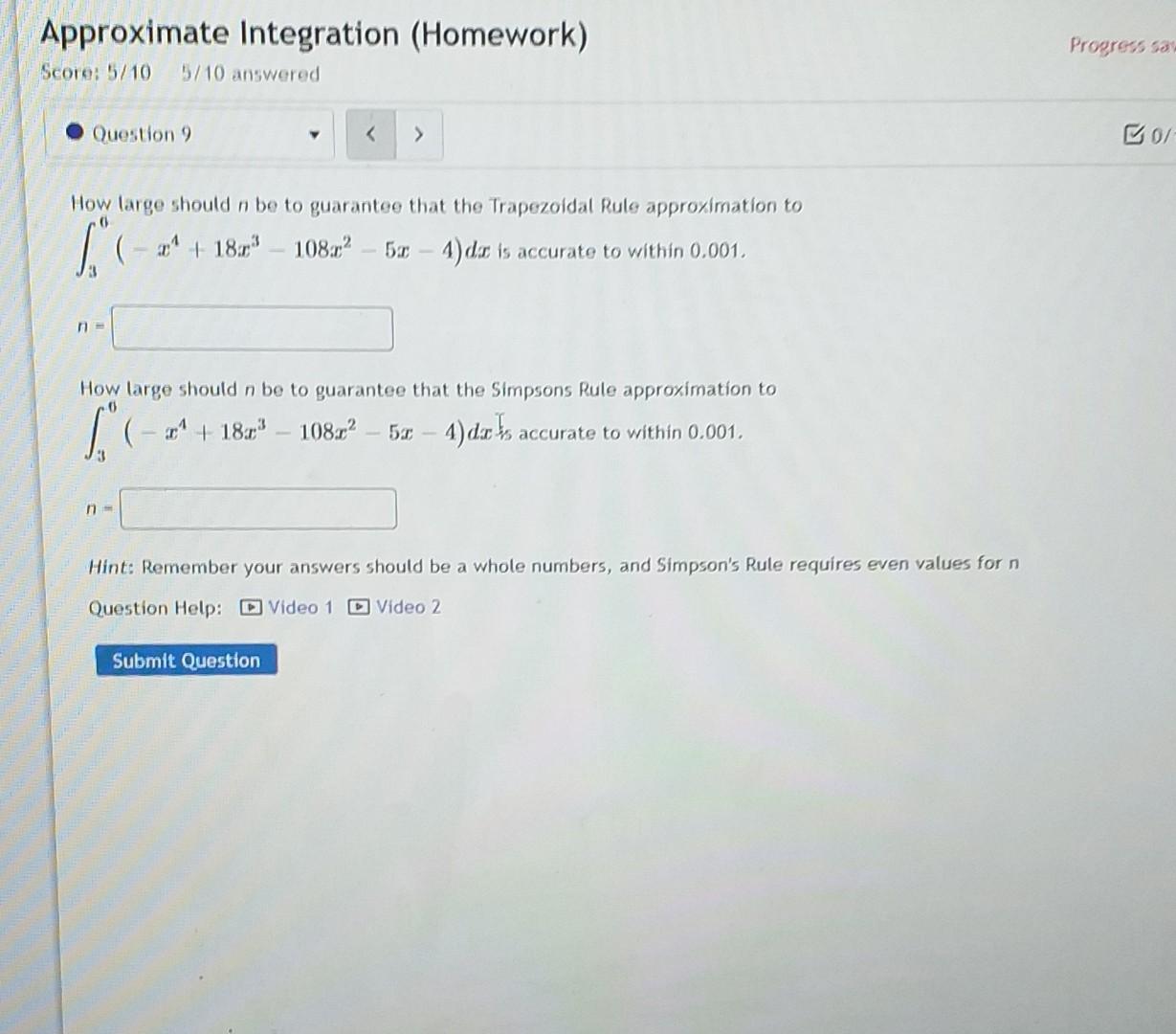 Solved Approximate Integration (Homework) Score: 5/105/10 | Chegg.com