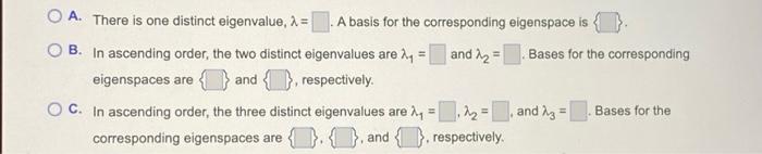 Solved Use the Diagonalization Theorem to find the | Chegg.com