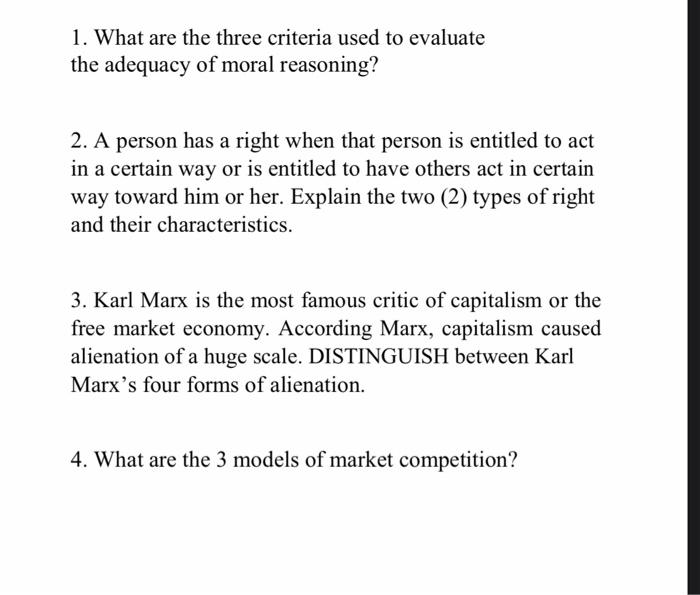 Solved 1. What are the three criteria used to evaluate the | Chegg.com