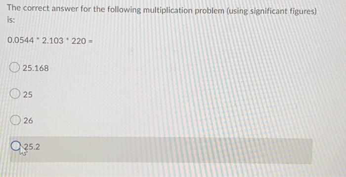 Solved The correct answer for the following multiplication | Chegg.com