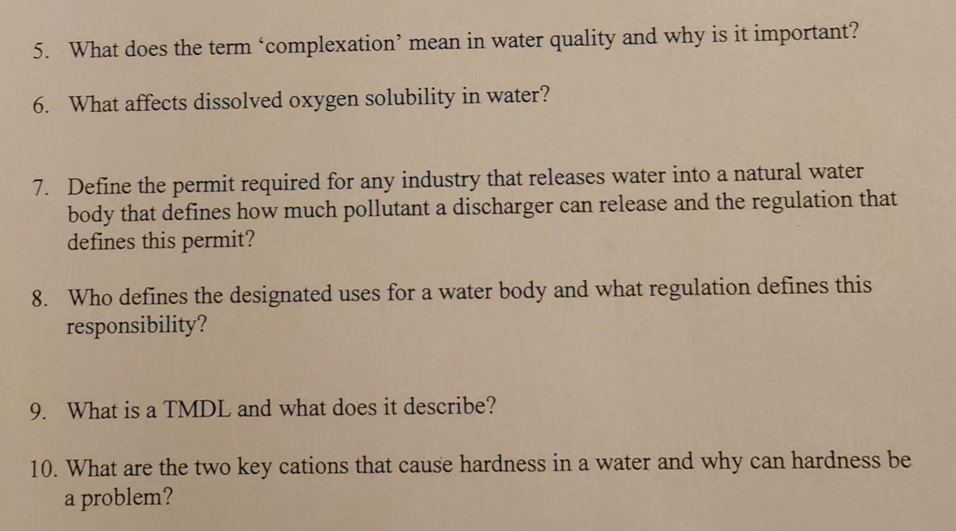 Solved 5. What does the term 'complexation' mean in water | Chegg.com