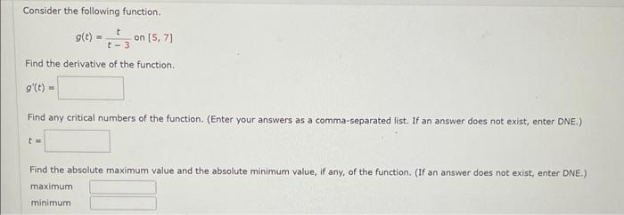 Solved Consider the following function. g(t)=t−3t on [5,7] | Chegg.com